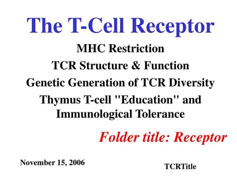 Ppt The T Cell Receptor Powerpoint Presentation Free Download Id