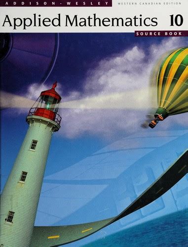 Addison Wesley Applied Mathematics 10 1999 Edition Open Library