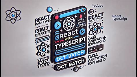 React Typescript Session 3 Data Types And Data Annotation Oct 24 Batch Youtube