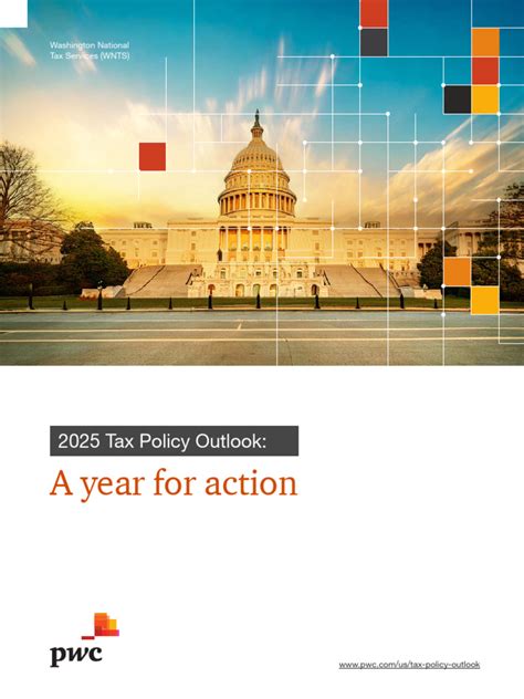 Pwc Tax Policy Outlook 2025 A Year For Action Pdf Reconciliation United States Congress