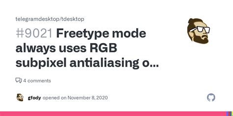 freetype mode always uses rgb subpixel antialiasing on windows · issue 9021 · telegramdesktop