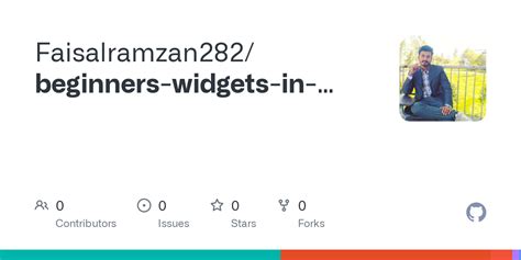 Github Faisalramzan282beginners Widgets In Flutter