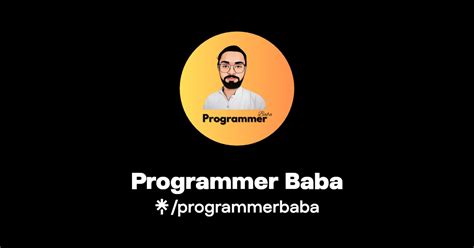 Programmer Baba Instagram Facebook Tiktok Linktree