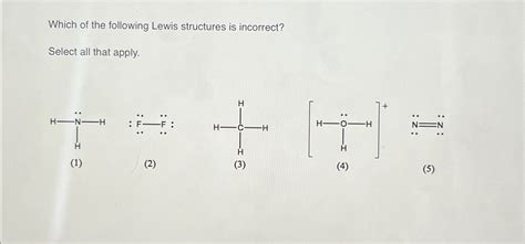 Solved Which Of The Following Lewis Structures Is