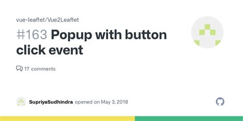 Popup With Button Click Event · Issue 163 · Vue Leafletvue2leaflet · Github