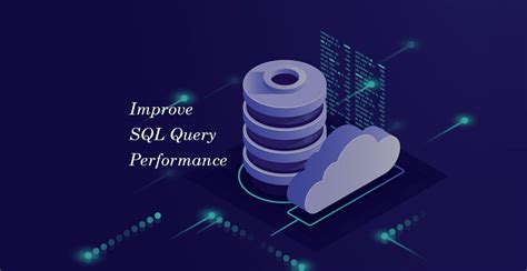 Top 10 Tips To Improve Sql Query Performance By Bigscal Technologies
