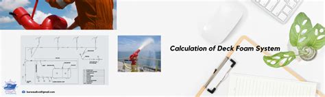 Calculation Of Deck Foam System
