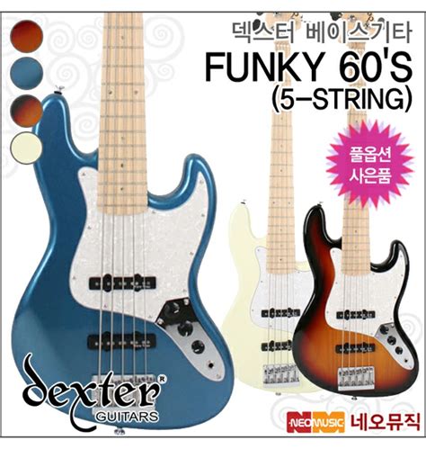 덱스터 베이스 기타g Dexter Funky 60s 5 String 5현 티몬