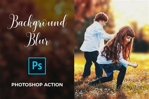 Background Blur Photoshop Action Filtergrade