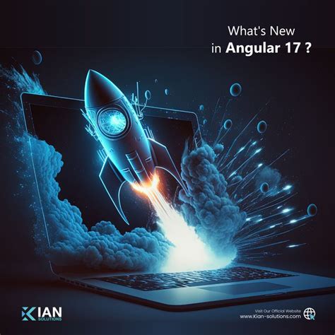 Softwaredevelopment Kiansolutions Angular Angular17 Technology