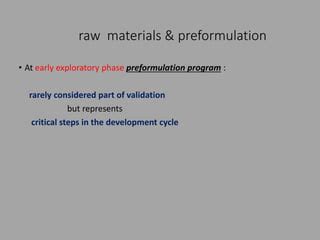 Raw Material Validation Process Validation PPTX