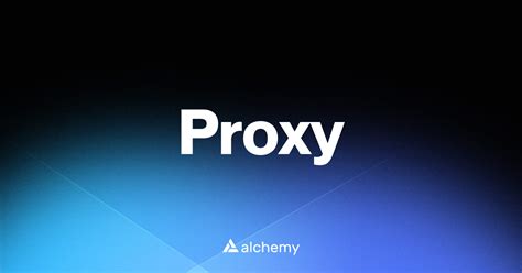 proxy defi dapps alchemy