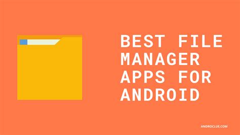 Best File Manager Apps For Your Android Devices Latest Edition