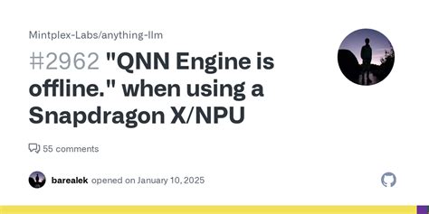 Qnn Engine Is Offline When Using A Snapdragon Xnpu · Issue 2962