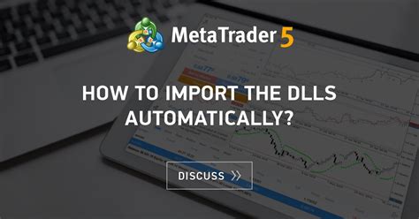 How To Import The Dlls Automatically Forex Traders Mql4 And Metatrader 4 Mql4 Programming
