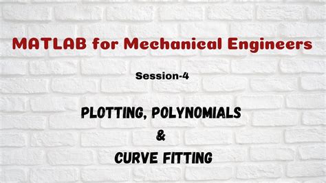 4 Plotting Polynomials Curve Fitting Youtube