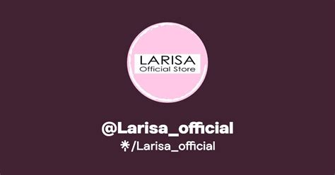 Larisaofficial Linktree