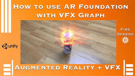 How To Use Vfx Graph With Ar Foundation In Unity Apple Arkit Unity Youtube