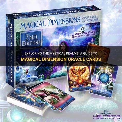 Exploring The Mystical Realms A Guide To Magical Dimension Oracle Cards Shunspirit