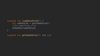 Kotlin Coroutines The New Async PPT