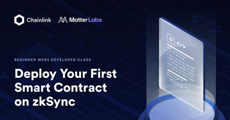 Deploy Your First Smart Contract On ZkSync Chainlink