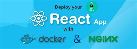 Deploy And Secure A React — Flask App With Docker And Nginx Rreactjs