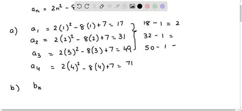 SOLVED A Find The First Four Terms Of The Sequence B Find A General Term Bn For A Different