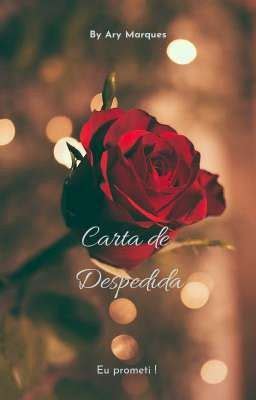 Carta De Despedida Vondy Real Wattpad