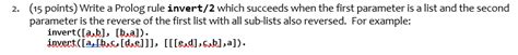 solved 2 15 points write a prolog rule invert 2 which