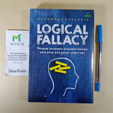 Logical Fallacy Book Revealing Thinking Mistakes That We Often Encounter M Nuruddin Keira