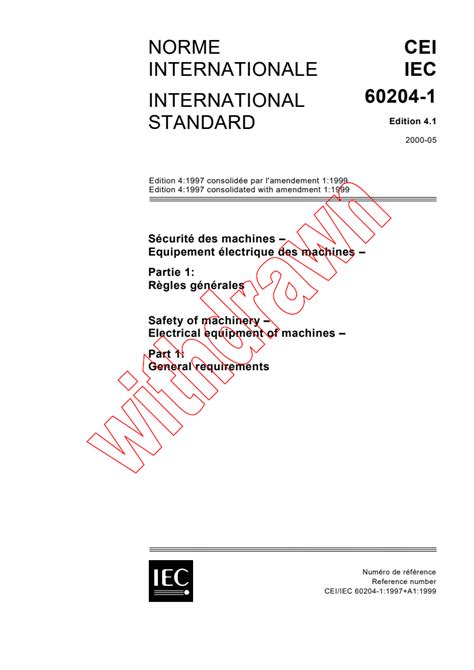 Iec 60204 11997 Electrical Equipment Of Industrial Machines Part 1 General Requirements