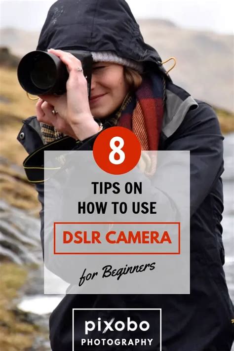 Tips On How To Use DSLR Camera For Beginners Pixobo Profitable Photography