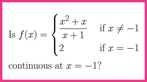 Determine The Continuity Of A Piecewise Function Youtube