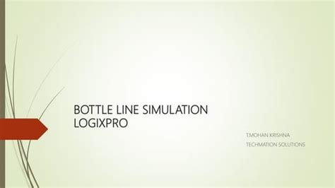 Bottle Line Simullation In Logixpro Docx Computing Technology