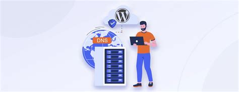 Wordpress Dns Configuration Easy Setup Guide