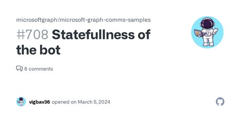 statefullness of the bot · issue 708 · microsoftgraph microsoft graph
