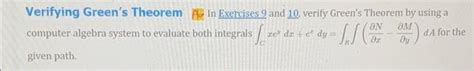 Solved OM Verifying Green S Theorem In Exercises And Chegg