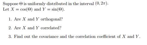 solved suppose theta is uniformly distributed in the