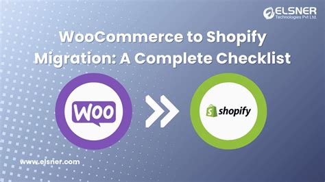 Woocommerce To Shopify Migration Ultimate 2025 Checklist