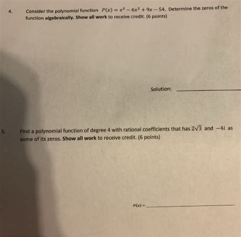 Solved 4 Consider The Polynomial Function Px X3 6x2