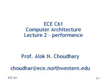PPT ECE C61 Computer Architecture Lecture 2 PowerPoint Presentation