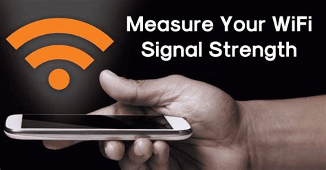 How To Measure Your WiFi Signal Strength In 2022