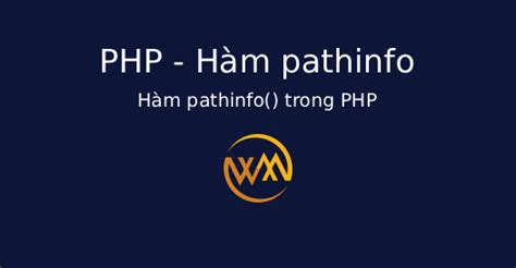 Hàm Pathinfo Trong Php