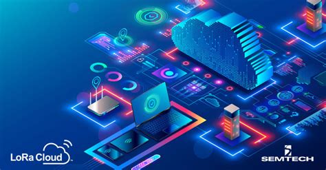 Semtech Collaborates With AWS To Empower Creation Of Low Power Internet Of Things IoT Track