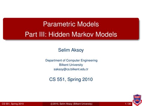 PPT Parametric Models Part III Hidden Markov Models Selim Aksoy PowerPoint Presentation