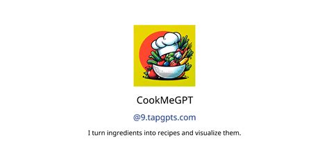 Cookmegpt Gpts Features And Functions Examples And Prompts Gpt Store