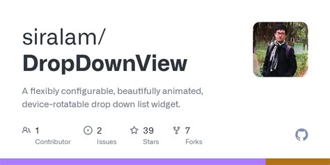 GitHub Siralam DropDownView A Flexibly Configurable Beautifully Animated Device Rotatable
