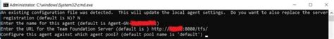 How To Install Configure And Unconfigure Build Agent In Tfs