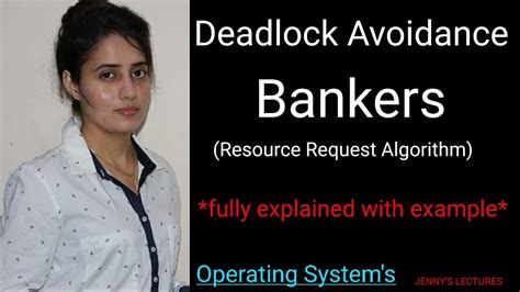 Lec24 Deadlock Avoidance Bankersresource Request Algorithm With Example Operating System