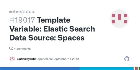 Template Variable Elastic Search Data Source Spaces · Issue 19017 · Grafanagrafana · Github